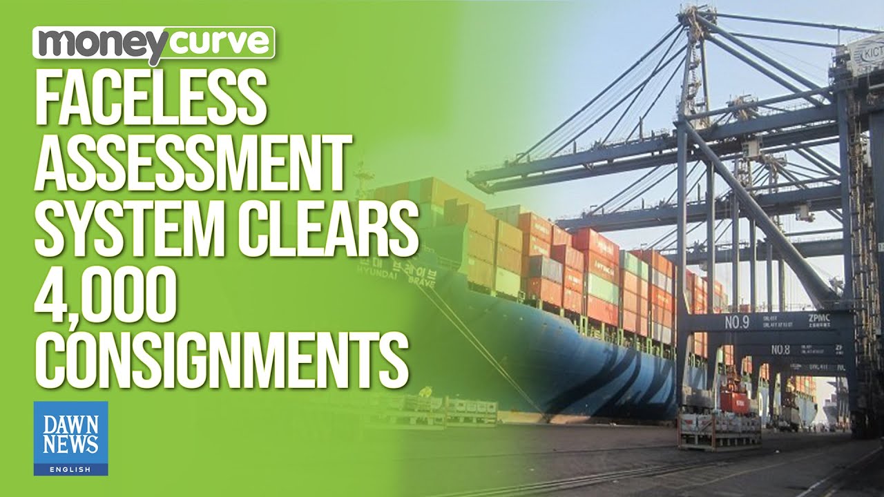 Faceless Assessment System Clears 4,000 Consignments | Dawn News ...