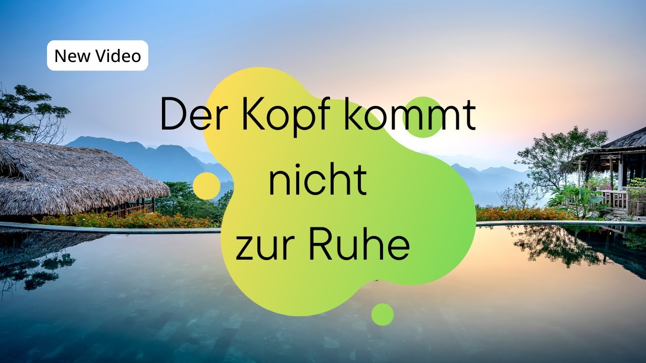 Wenn der Kopf nicht zur Ruhe kommt | Geführte Meditation - YouTube