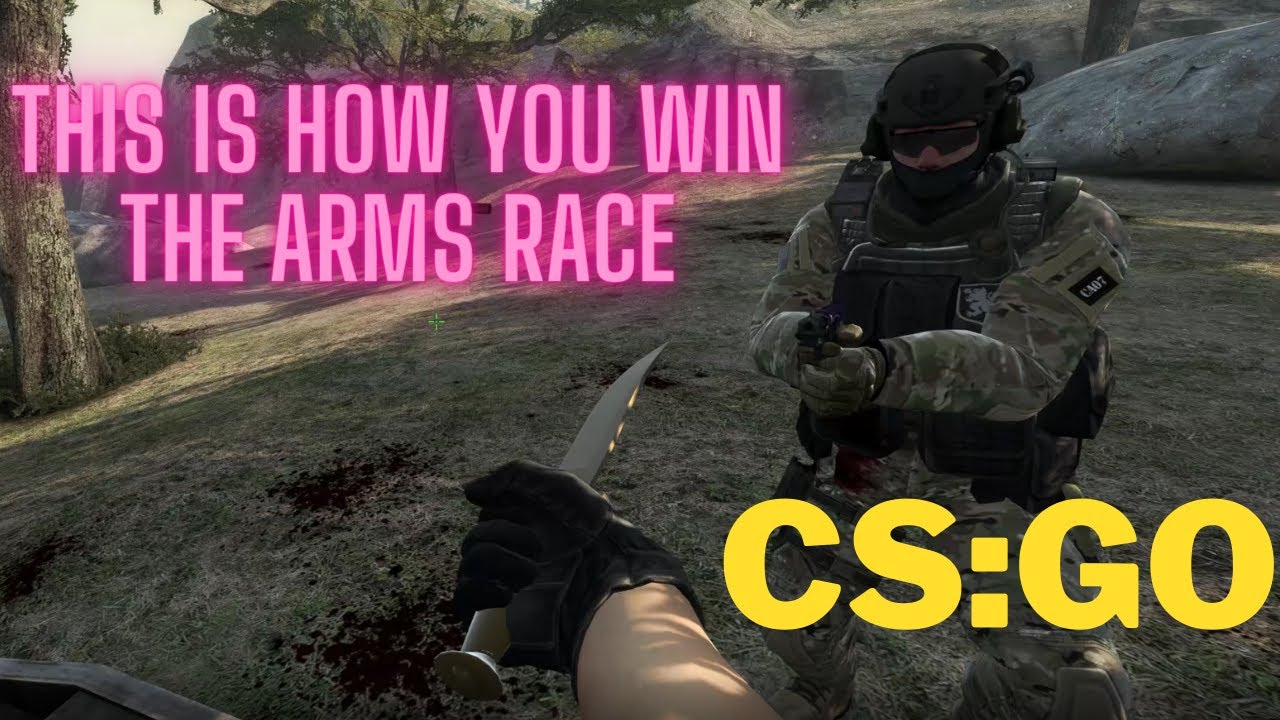 CS:GO winning the arm race again! - YouTube