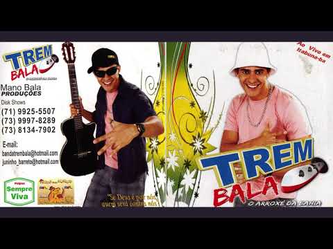 Trem Bala - VOL 1
