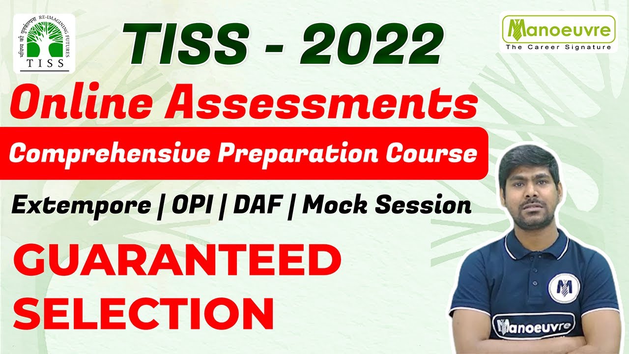 TISS- 2022 I ONLINE ASSESSMENT, COMPREHENSIVE PREPARATION COURSE ...