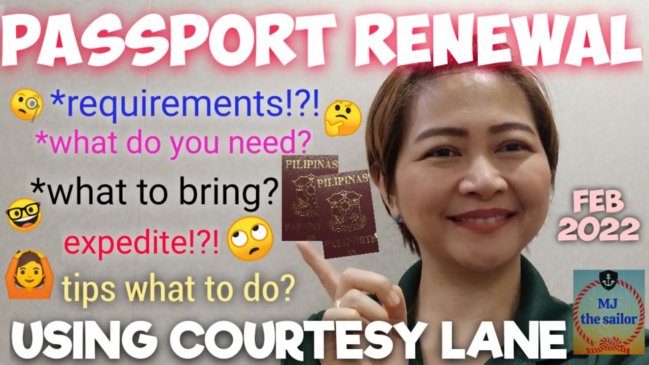 TIPS PARA MAPADALI ANG PASSPORT RENEWAL USING COURTESY LANE /MJ the ...