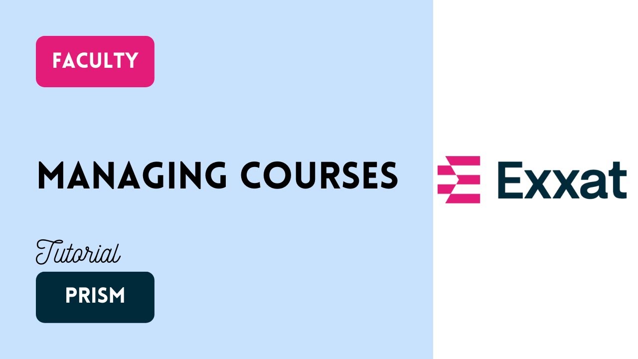 Managing Courses for Faculty Prism - YouTube