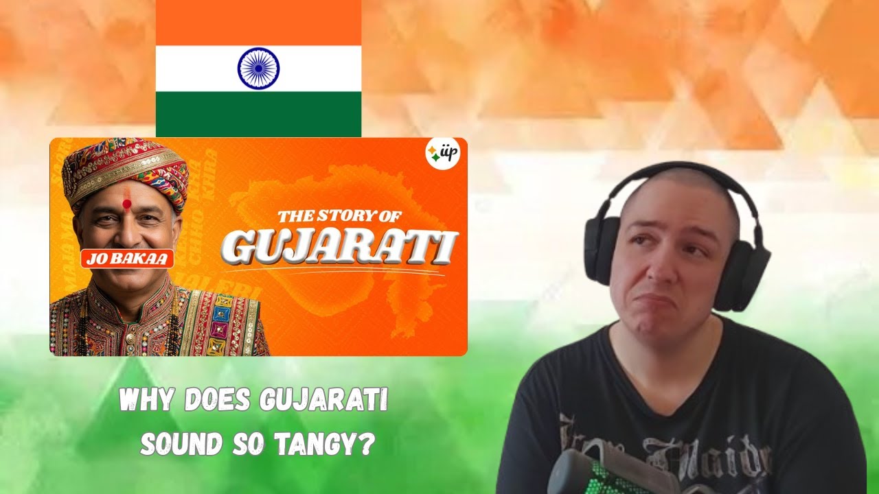 Frenchman Reacts To Why does Gujarati sound so Tangy? -India in Pixels ...