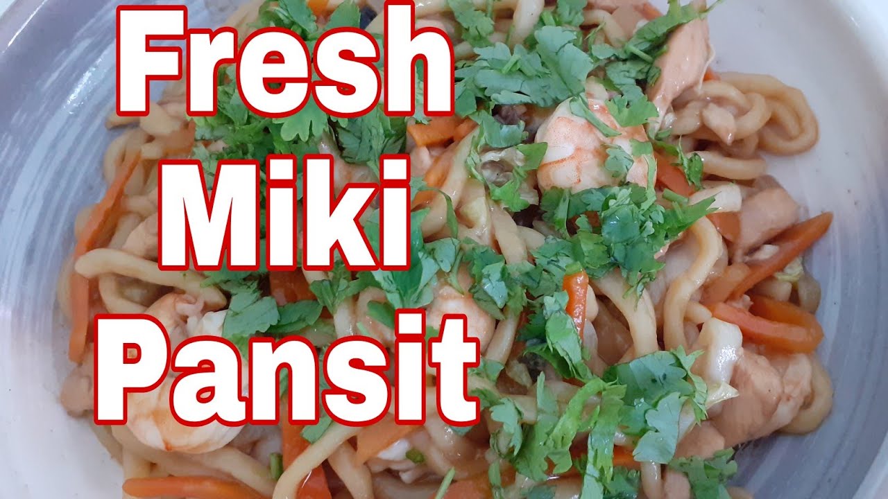 FRESH MIKI PANSIT | MHARJZ RECIPES - YouTube