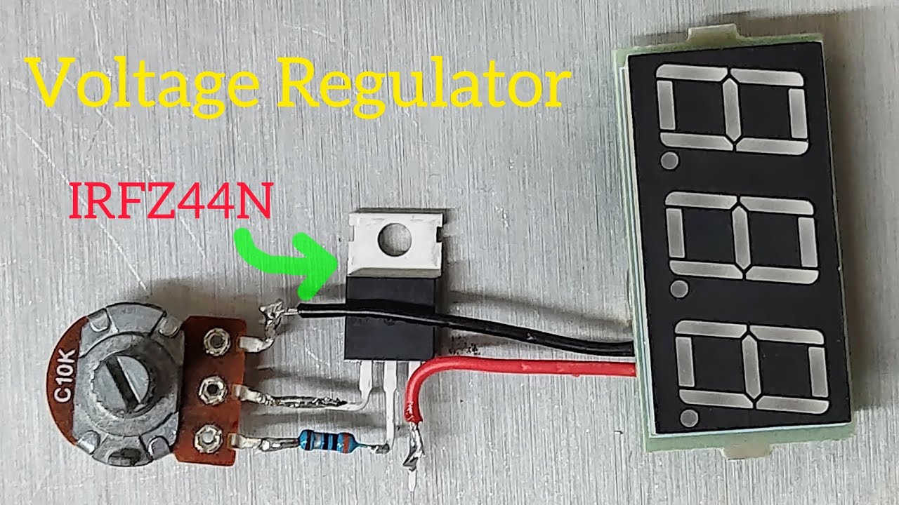 how to make a voltage regulator using mosfet irfz44n - YouTube