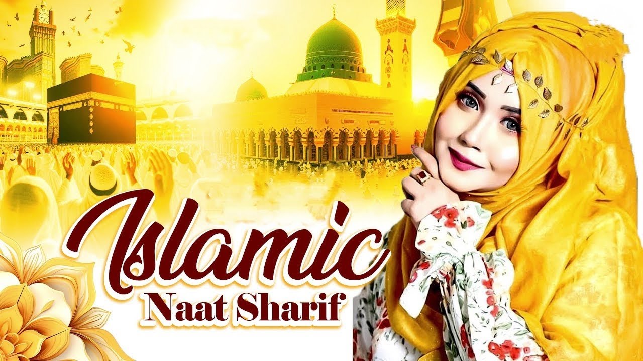 🕋☪️ New Naat Sharif | Most Beautiful Islamic Naat Sharif | Very Heart ...