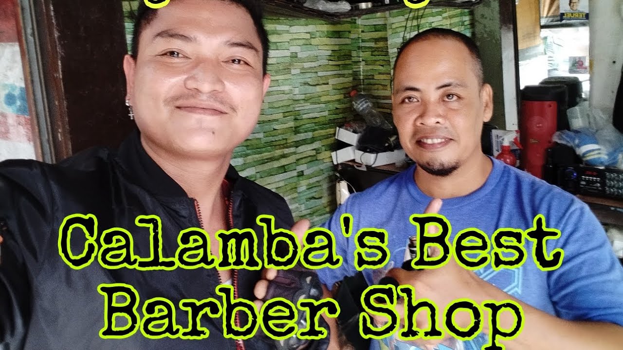 Best Barber Shop Sa Calamba | R. Lapidario Barber Shop - YouTube