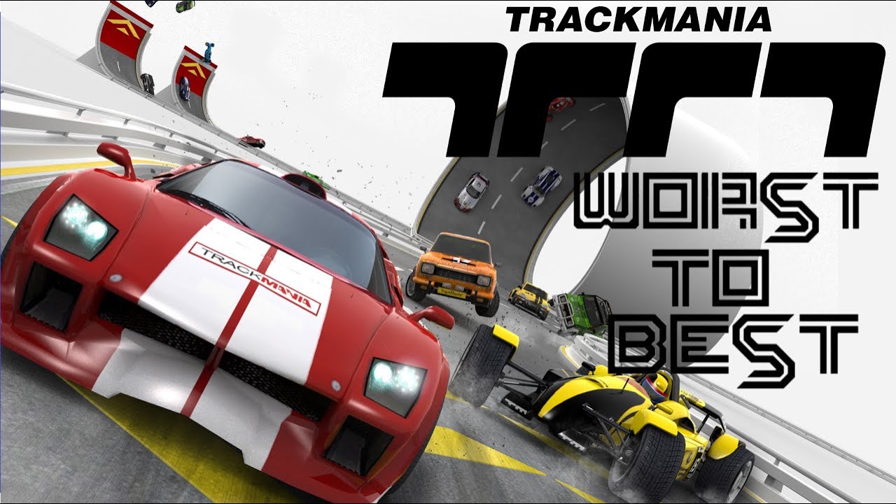 Ranking EVERY TrackMania Game From WORST TO BEST (Top 7 Games) - YouTube