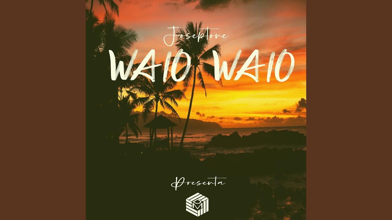 Waio Waio - YouTube