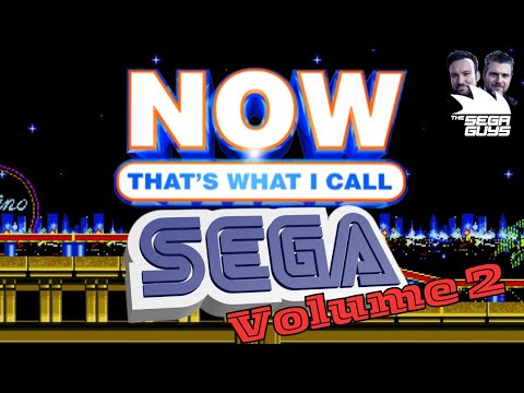 10 Classic Sega Tracks! Now That's What I Call Sega Volume 2 - podcast ...