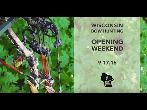 Wisconsin Bow Hunting Opener | 2016 | Wisconsin Bow Bros - YouTube