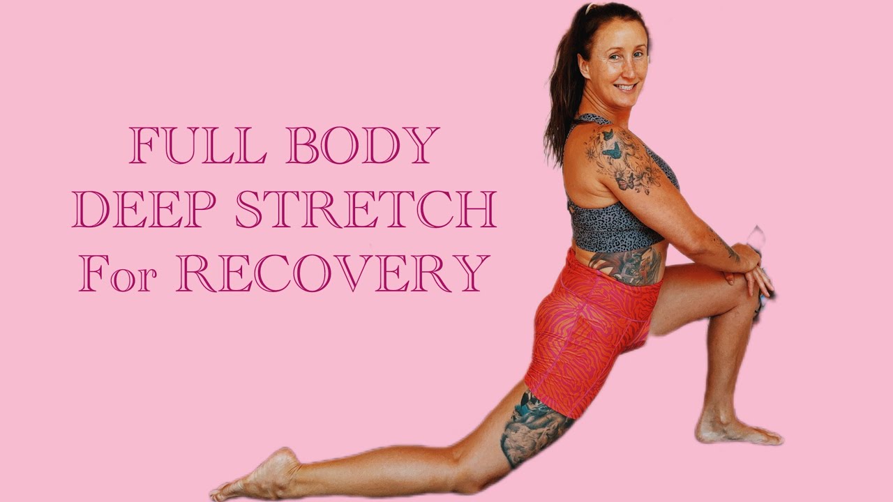 Full Body Deep Stretch for Recovery | Yoga for Athletes & Beginners ...