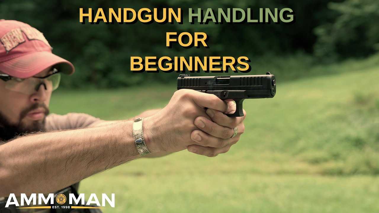 How to Handle a Handgun - YouTube