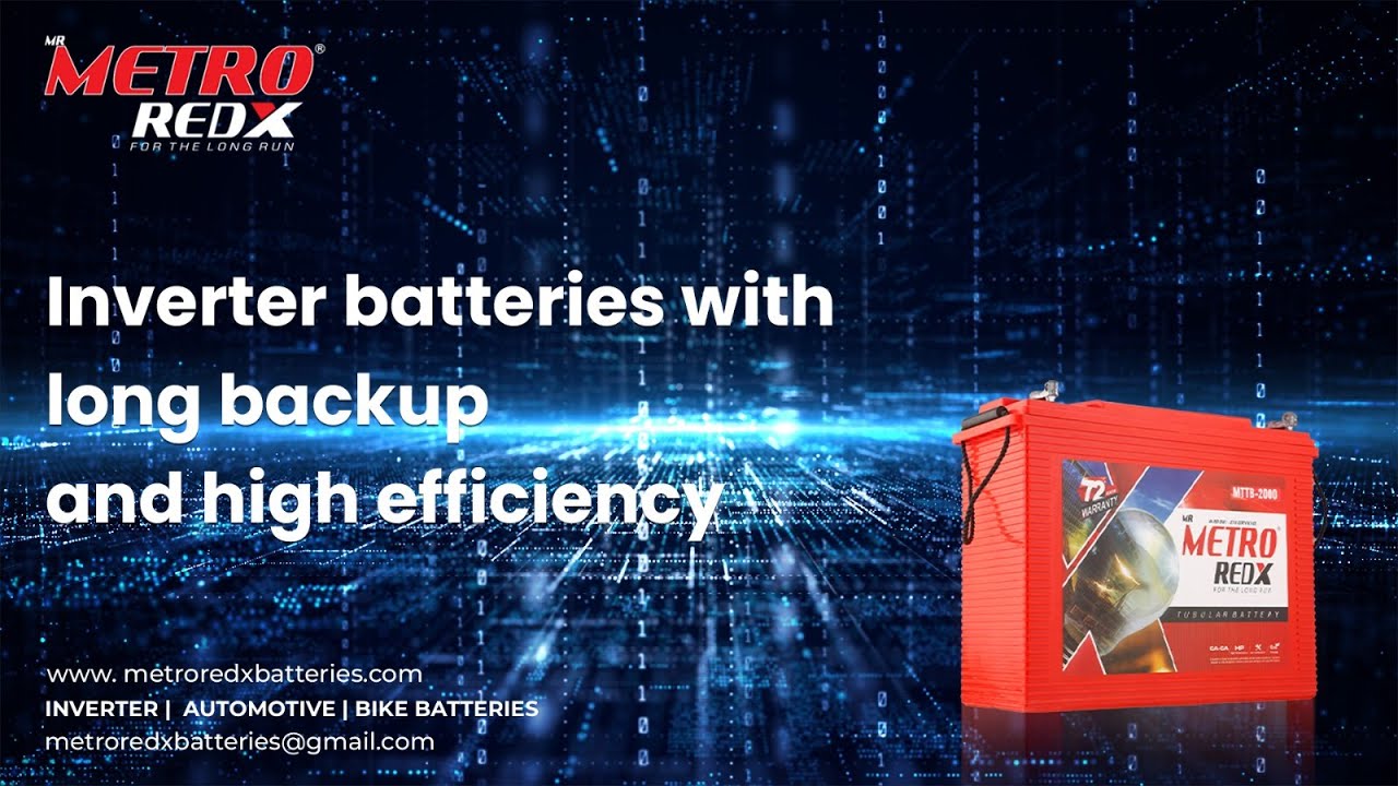 Metro Redx battery | Inverter battery for uninterrupted moments - YouTube