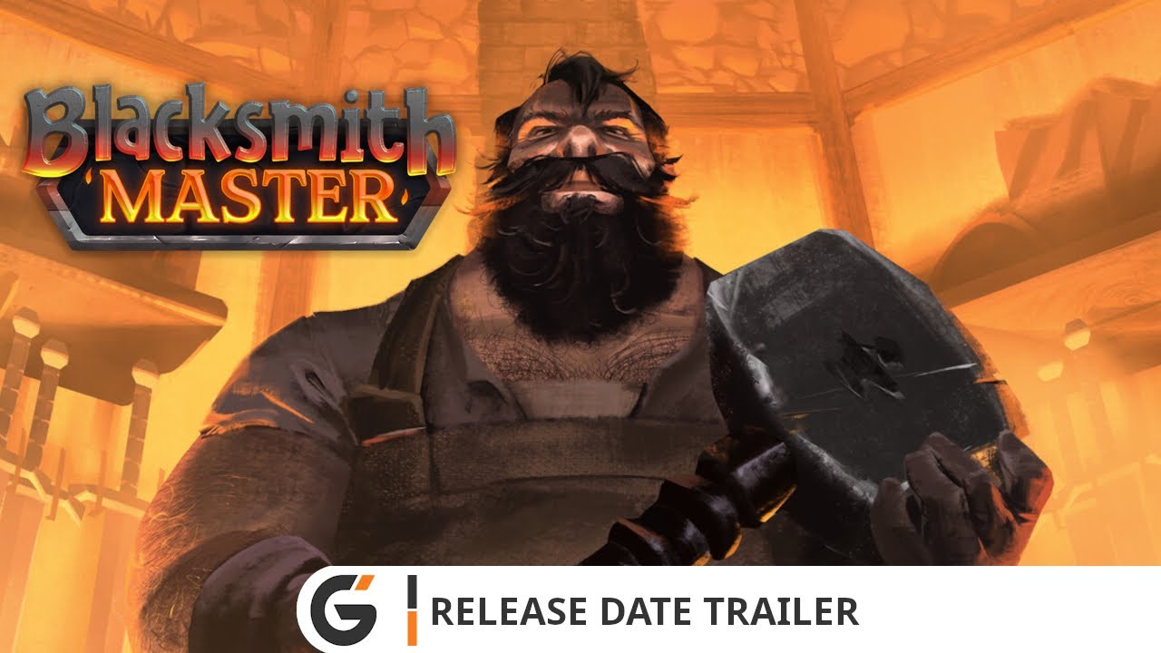 Blacksmith Master - Release Date trailer - YouTube