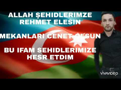 Sehedılerımız üçün ALLAH SEHIDLERIMIZE  REHMET ELESIN