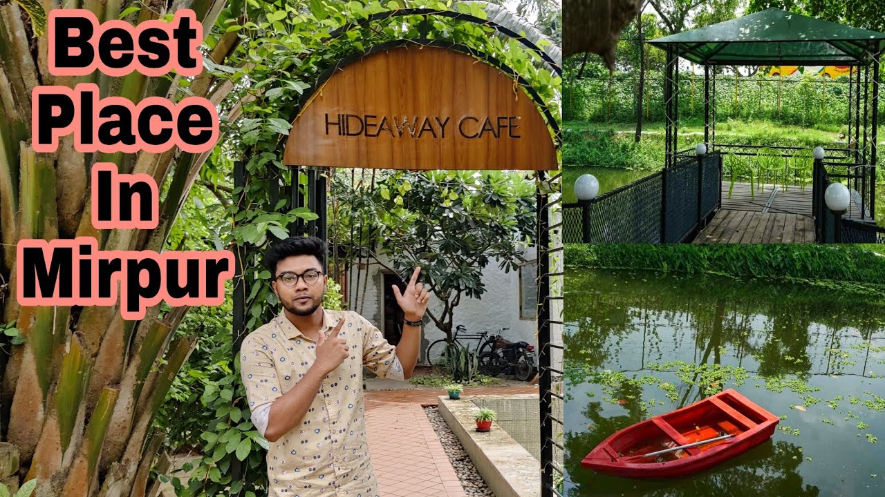 Hideaway Cafe || Best Place In Mirpur || Food Vlog || Tashrifuldihan ...