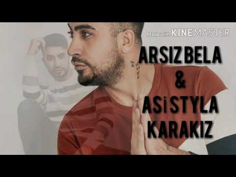 ARSIZ BELA & ASİ STYLA - KARAKIZ #KARDEŞİMSİN