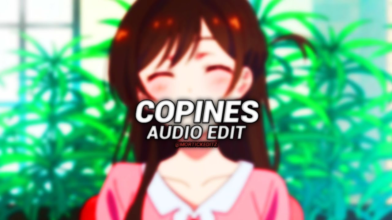 copines - aya nakamura [edit audio] - YouTube
