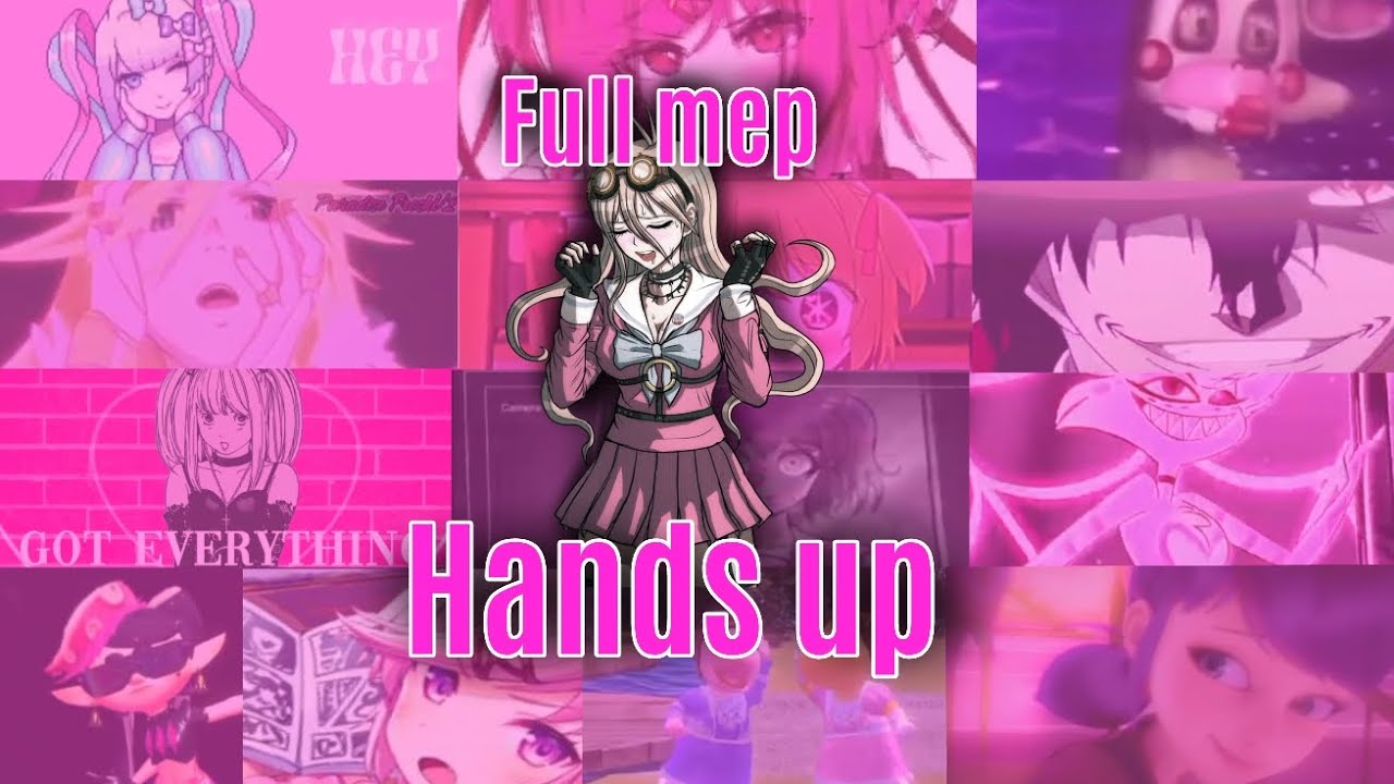 MULTIFANDOM FULL MEP - HANDS UP! - YouTube