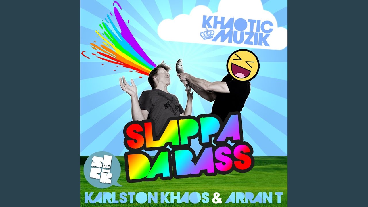 Slappa Da Bass (Original Mix) - YouTube