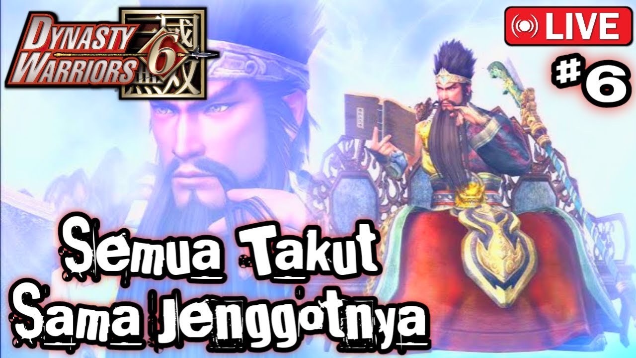Dewa Perang GUAN YU - Dynasty Warriors 6 #6 - YouTube