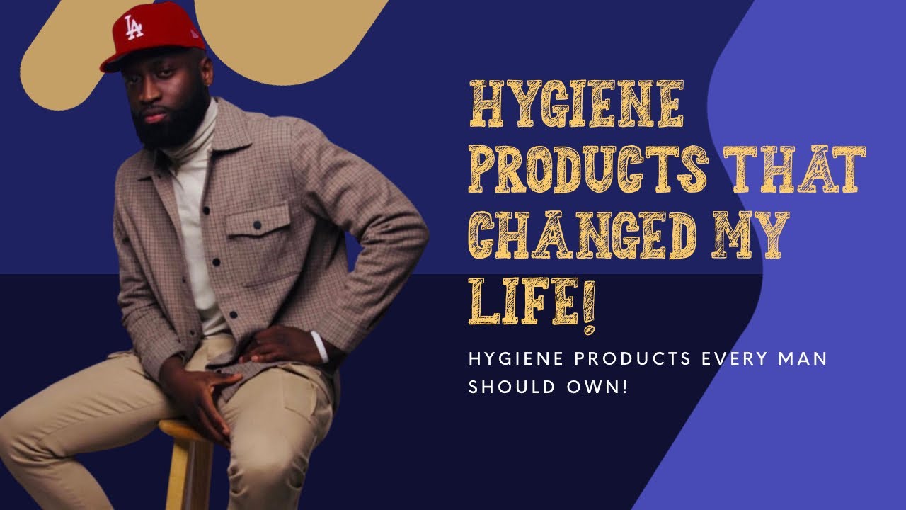 7 ESSENTIAL HYGIENE PRODUCTS FOR YOUNG MEN THAT CHANGED MY LIFE | MUST ...