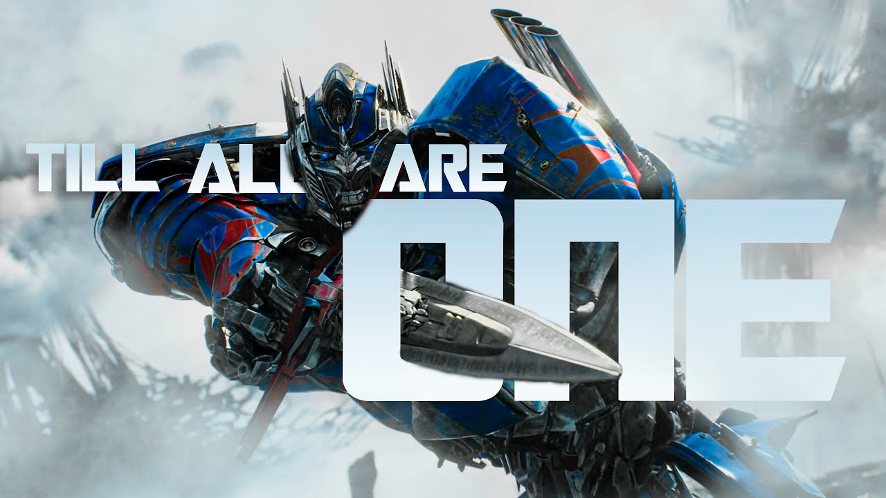 TILL ALL ARE ONE - TRANSFORMERS - YouTube