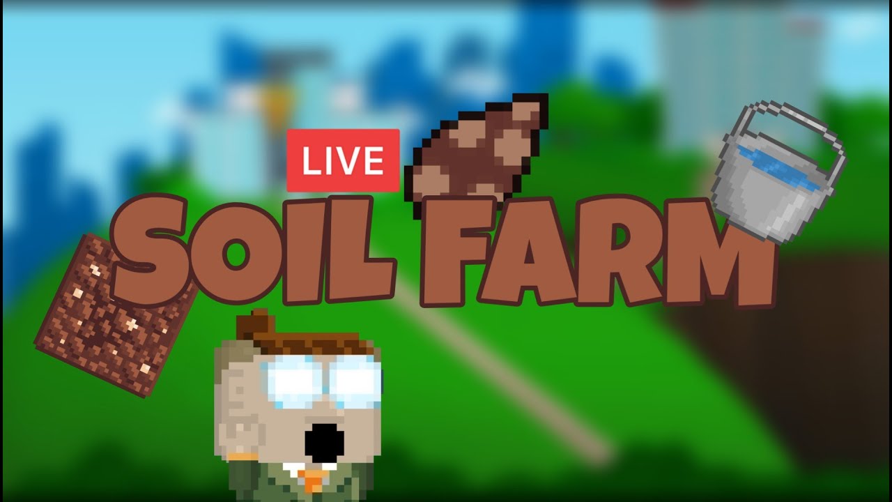 [LIVE] Soil Bukan Sembarang Soil !~ | Growtopia Indonesia - YouTube