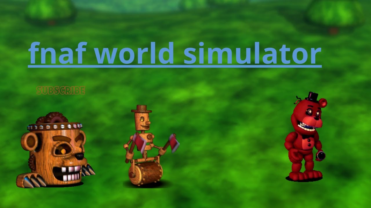 jugando fnaf world simulator - YouTube