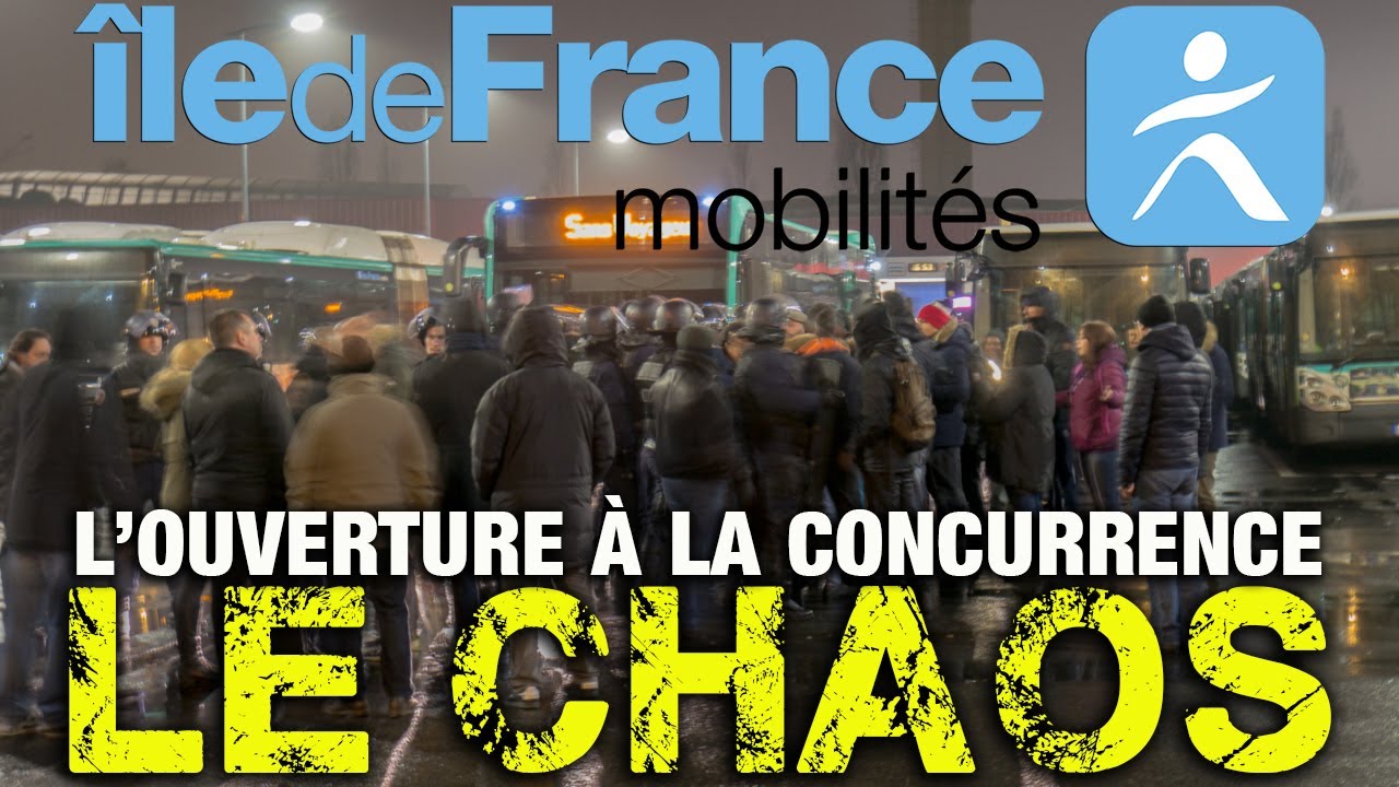 TRANSPORTS IDFM : LE CHAOS! L'ouverture à la concurrence, (épisode 1 ...