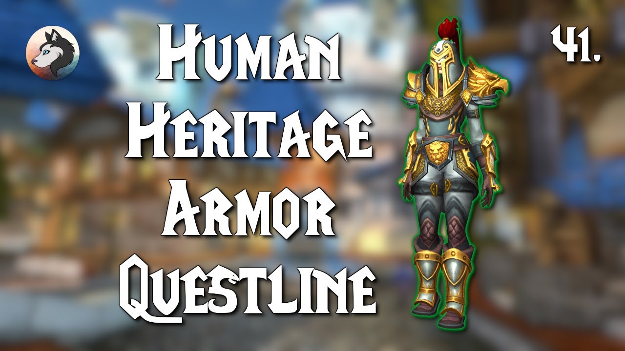 👑 Human Heritage Armor | World of Warcraft: Dragonflight (Alliance ...