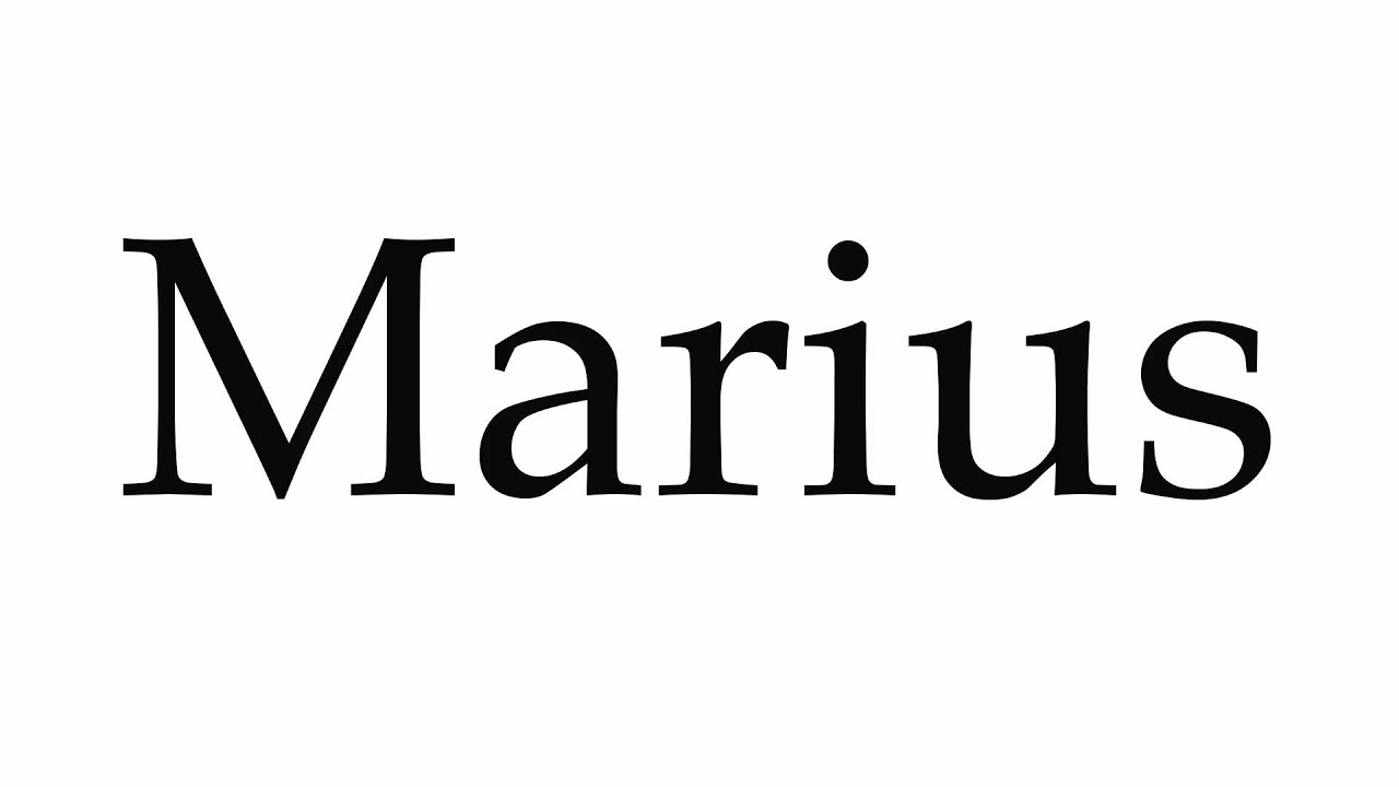 How to Pronounce Marius - YouTube