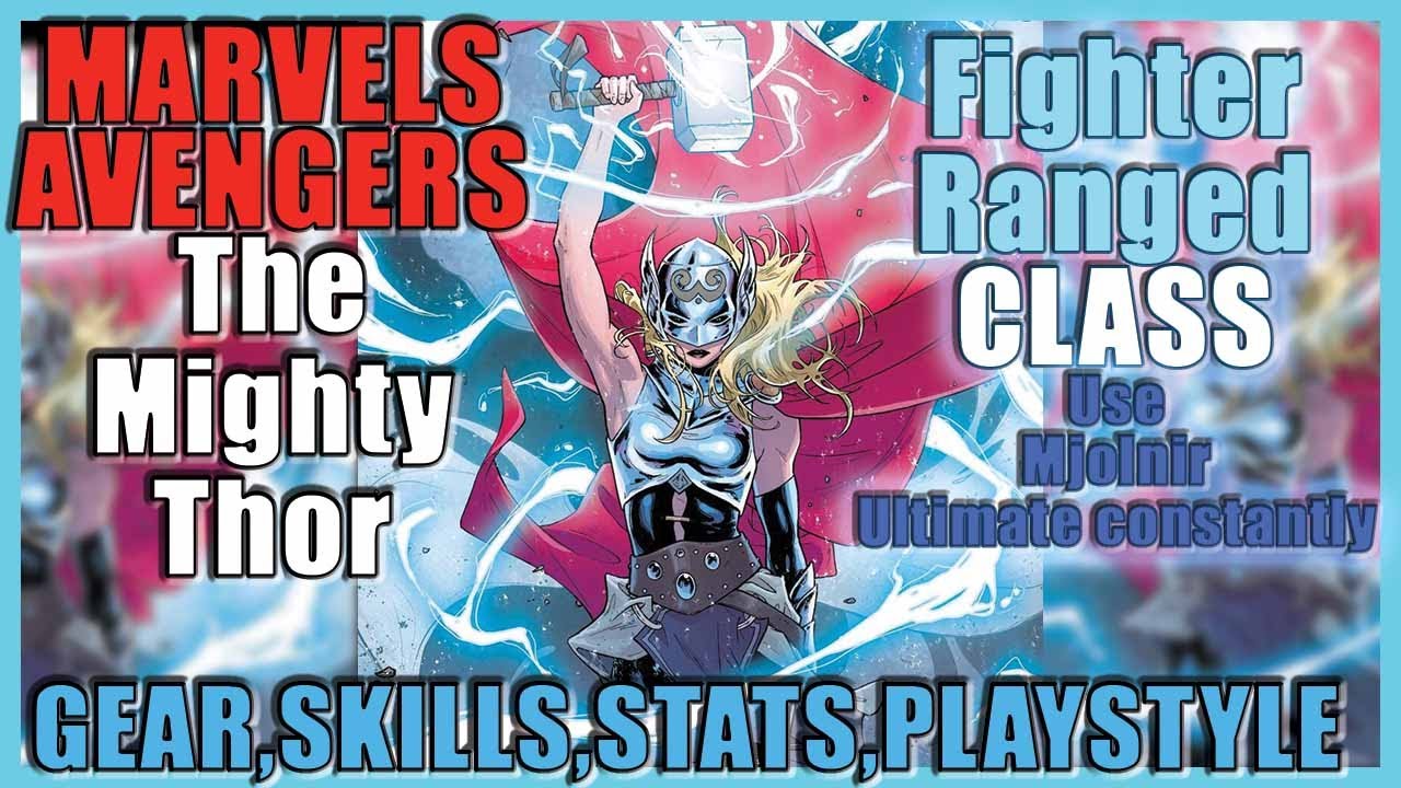 Marvels Avengers The Mighty Thor - Fighter Ranged build - YouTube