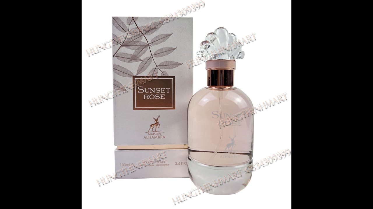 Clip Unbox Nước hoa Dubai Maison Alhambra Sunset Rose 100ml hương thơm ...