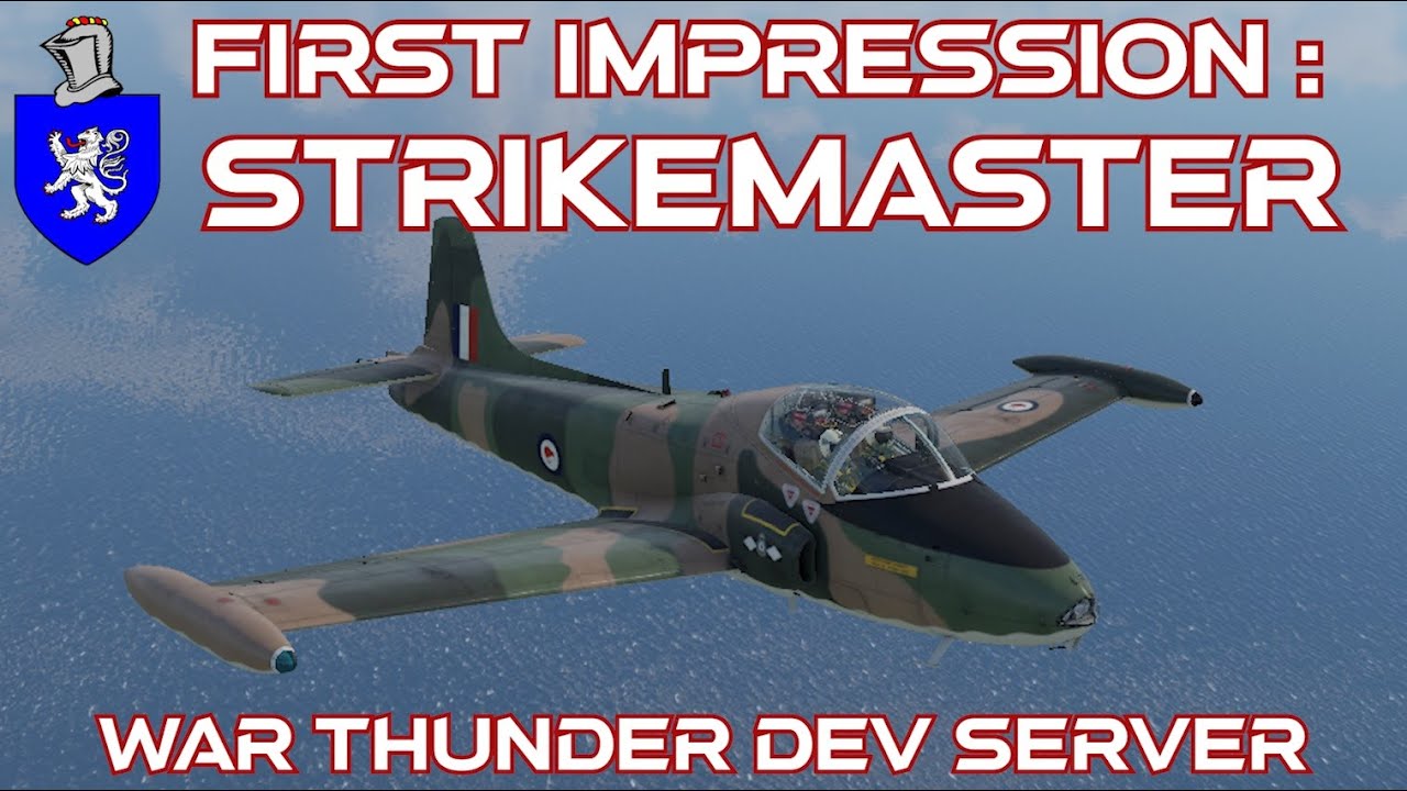 Dev Server First Impression : Strikemaster Mk.88 - YouTube