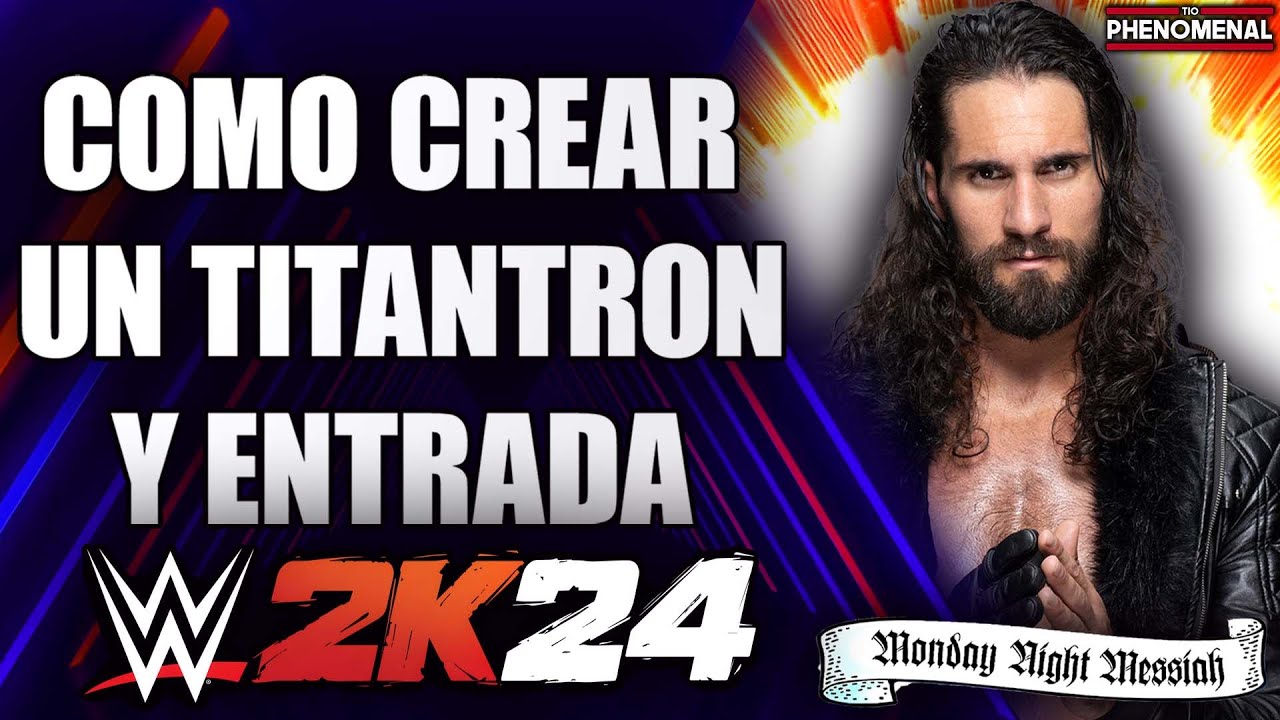 "THE MESSIAH" SETH ROLLINS '20 | Como crear un Titantron y Entrada en ...