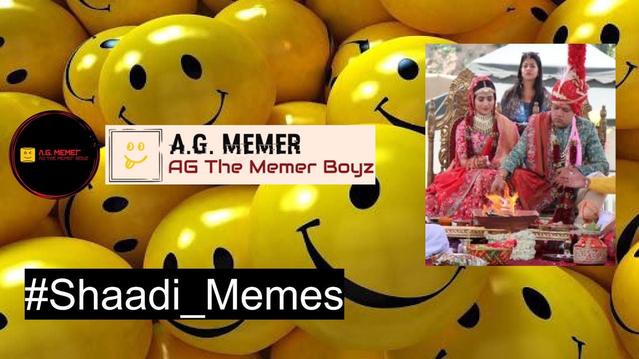 Shaadi memes😜(Funny memes that make u laugh #04) || AG:The memer boyz ...