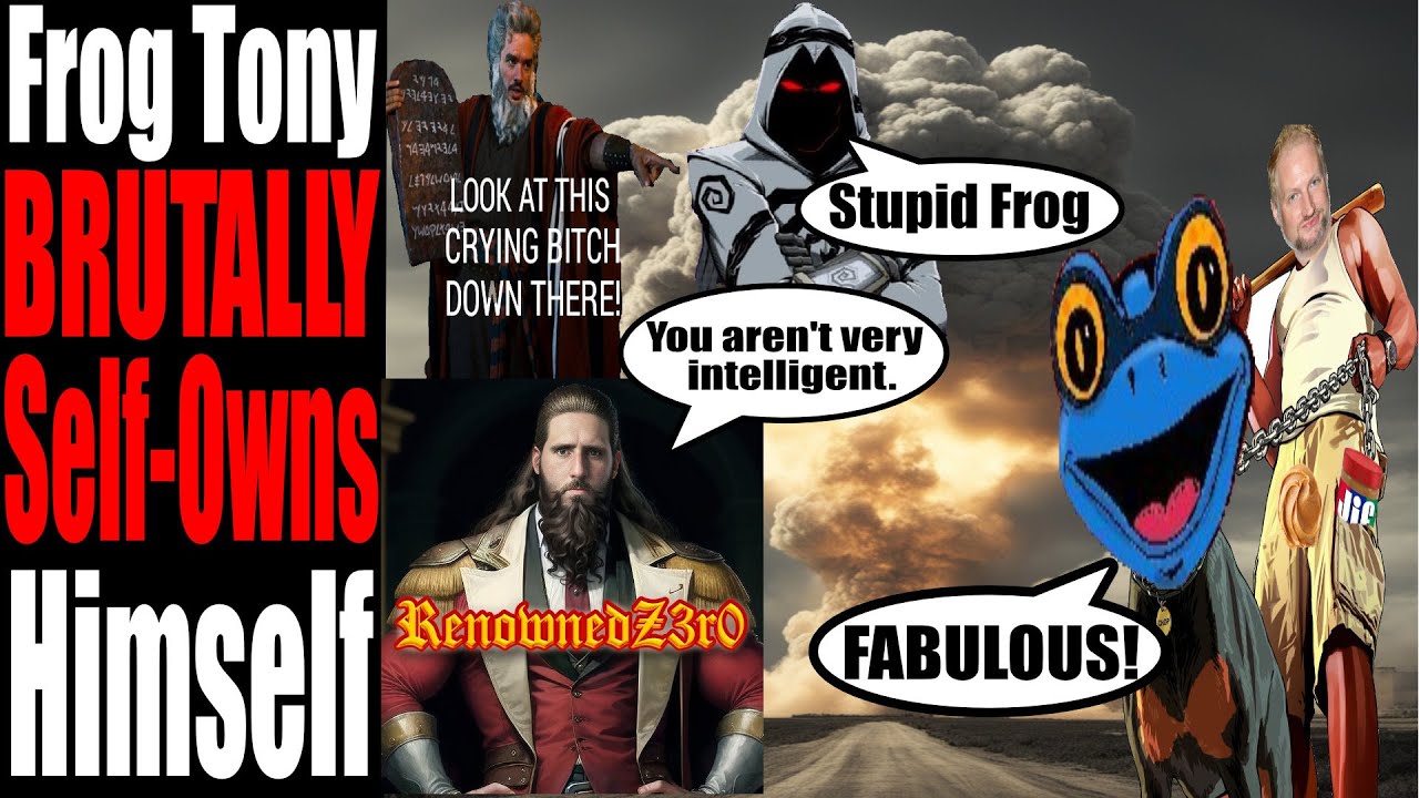 Frog Tony BRUTALLY SELF OWNS Himself! | Let's Point and Laugh! - YouTube