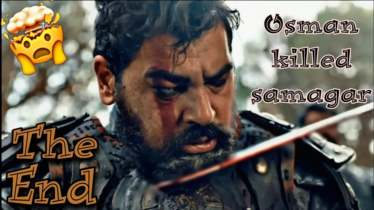 Osman Killed Samagar 🛡️| 💥Osman Killer attitude 🥵 - YouTube