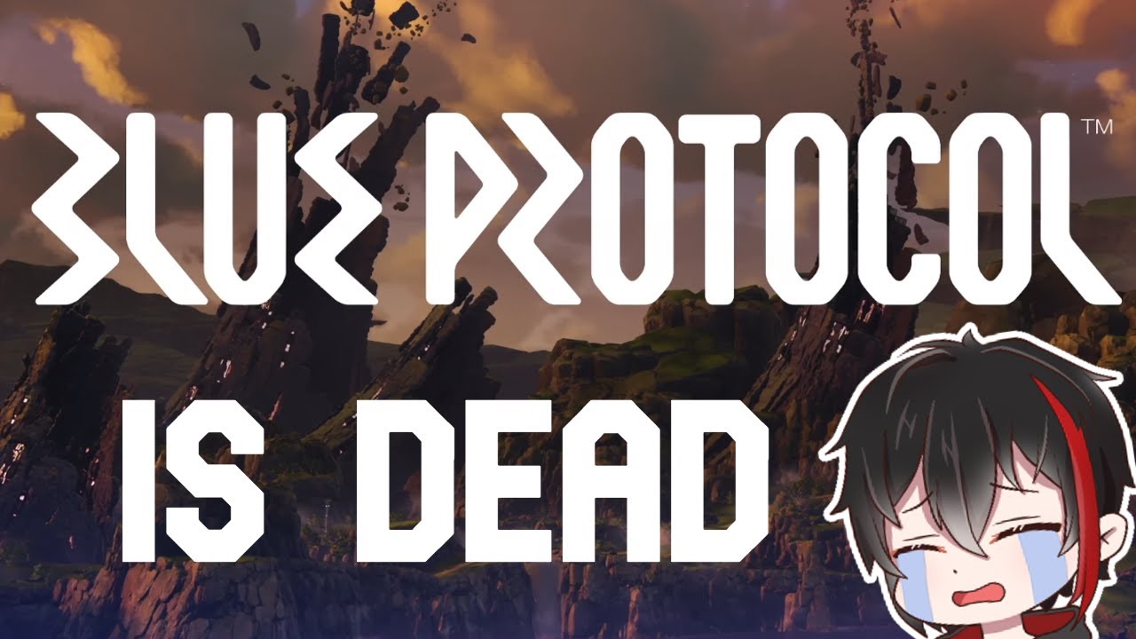 Why Is Blue Protocol DEAD? - YouTube