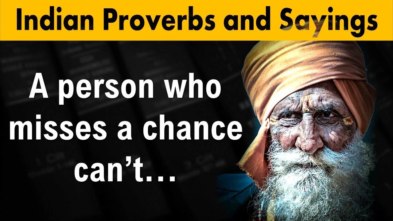 Best Indian Proverbs and Sayings You Should Know | Quotes, Aphorisms ...