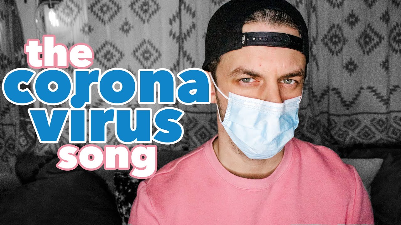 The Coronavirus Song (Music Video) - YouTube
