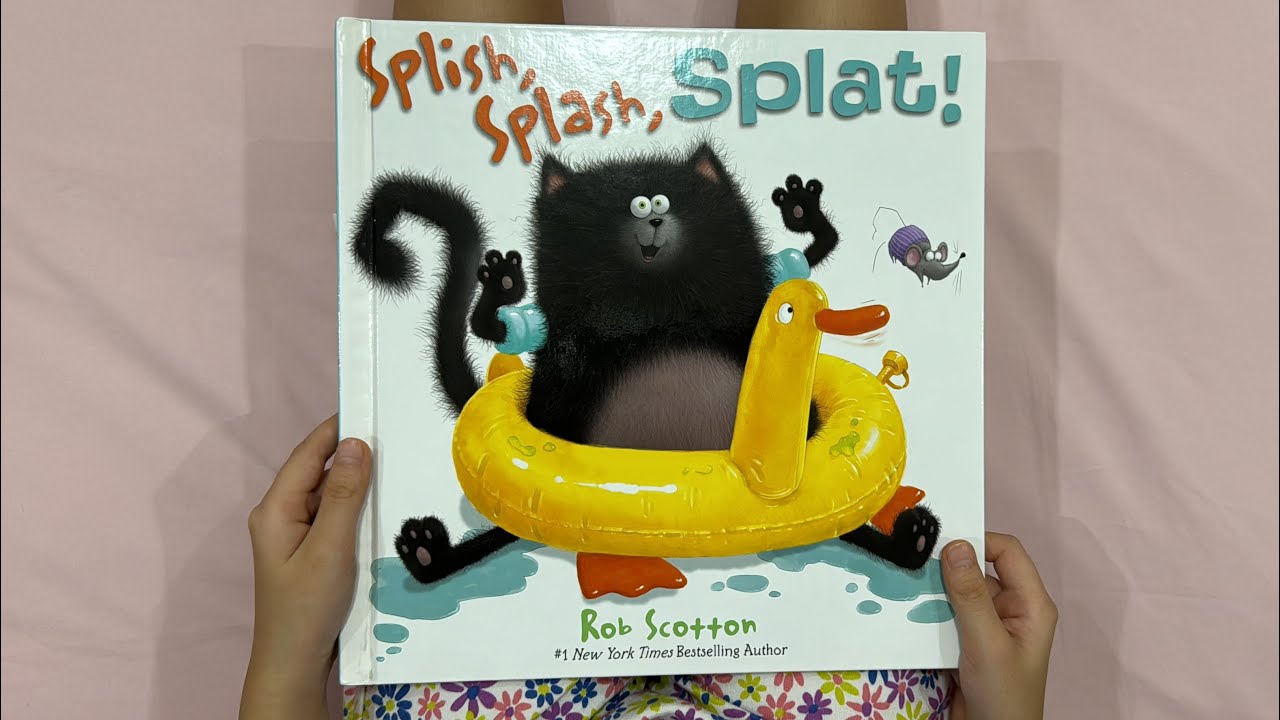 SPLISH, SPLASH, SPLAT! By Rob Scotton - Nicole And Beyond Bedtime ...