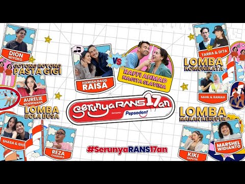 SERUNYA RANS 17AN BERSAMA PEPSODENT - LIVE STREAMING - YouTube