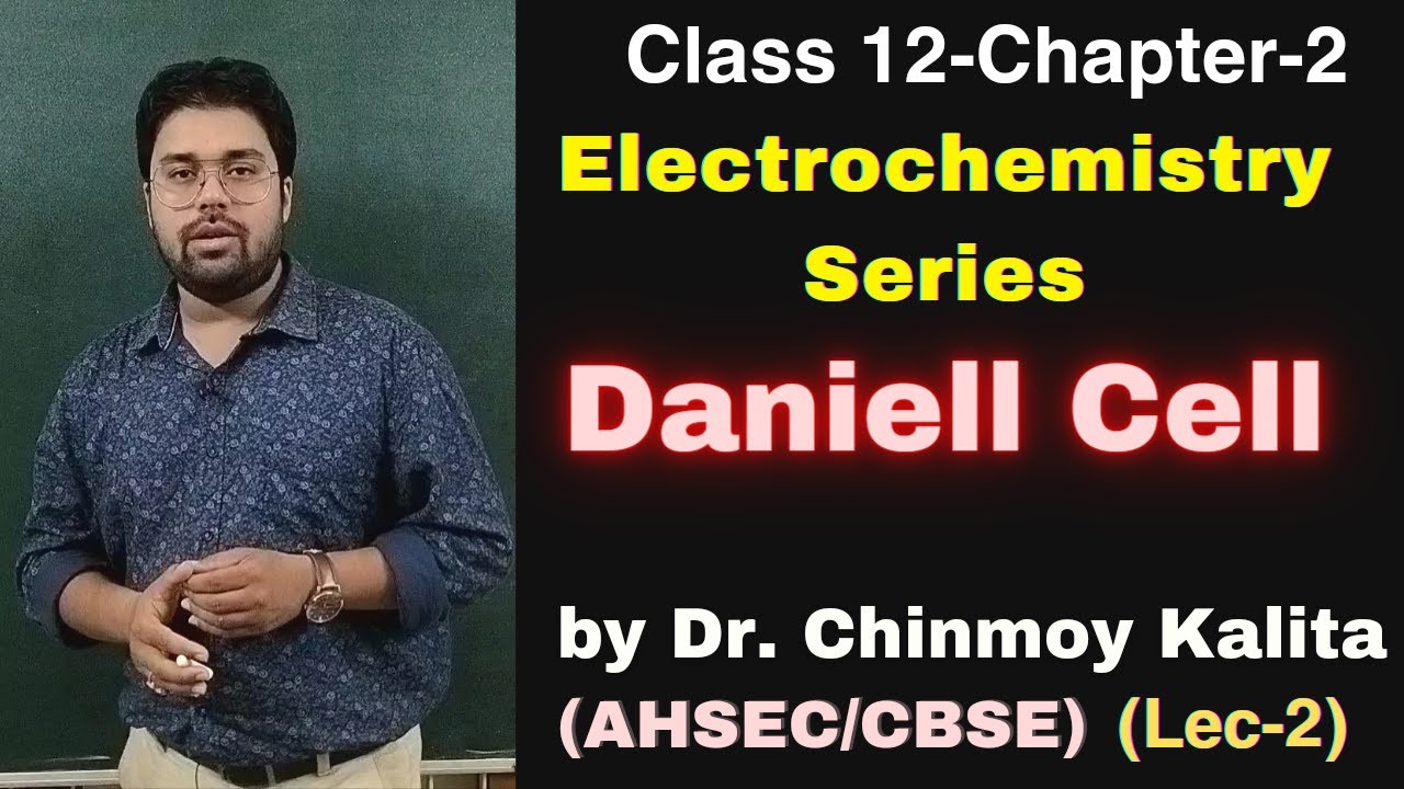 Daniell Cell|Electrochemistry|Class 12 Chemistry|Class 12|Physical ...
