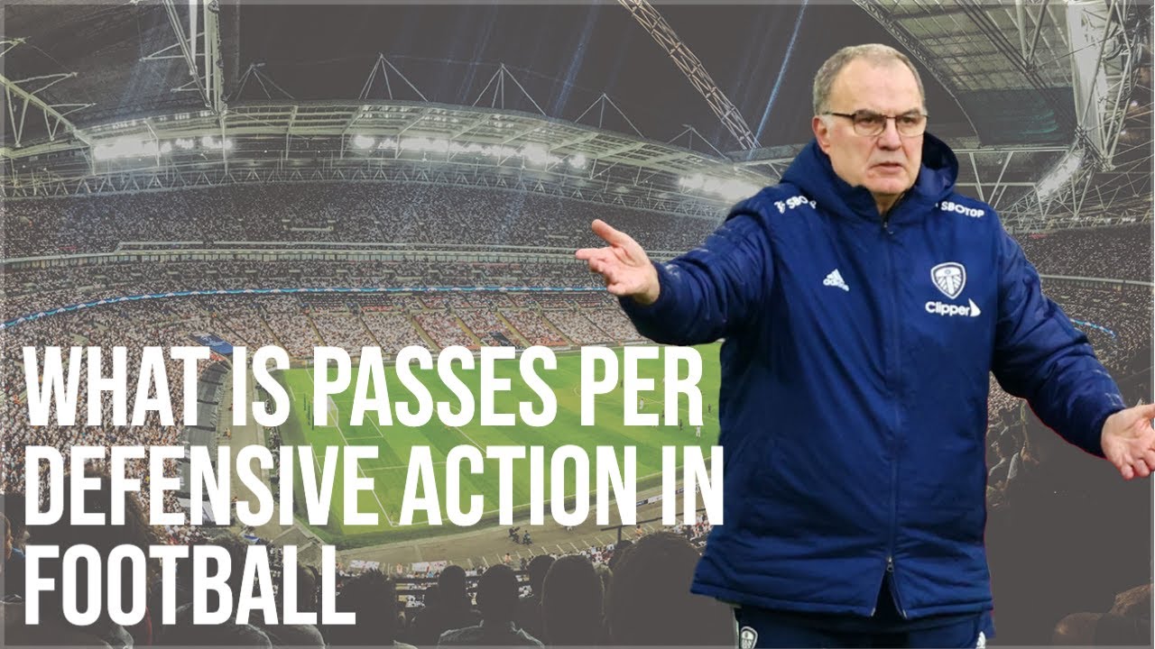 What is Passes Per Defensive Action (PPDA) in Football? - YouTube