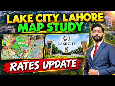 Lake City Lahore Map Study | Complete Block-Wise Plot Prices | Latest Property Market Update 2026