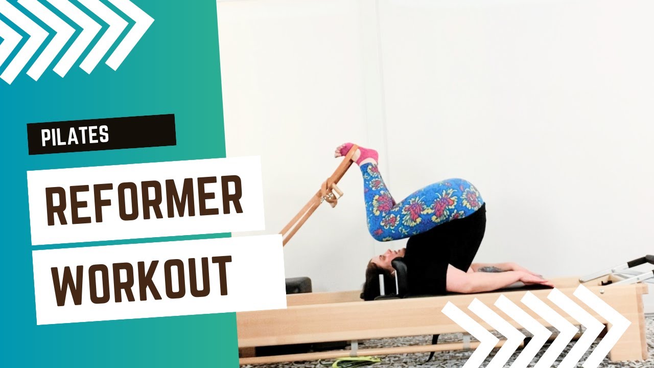 End of Order Reformer Workout - YouTube